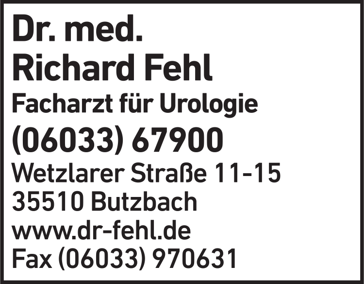 Fehl Richard Dr. med. Facharzt für Urologie in Butzbach ⇒ in Das Örtliche